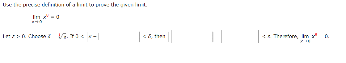 Solved Use the precise definition of a limit to prove the | Chegg.com