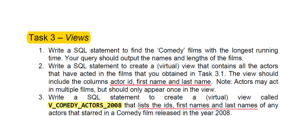 Solved Task 3- Views 1. Write a SQL statement to find the | Chegg.com