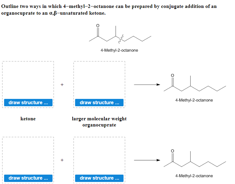Solved Outline two ways in which 4-methyl-2-octanone can be | Chegg.com