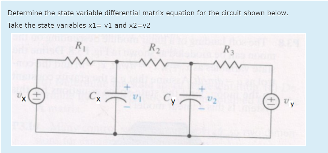 Solved Determine the state variable differential matrix | Chegg.com