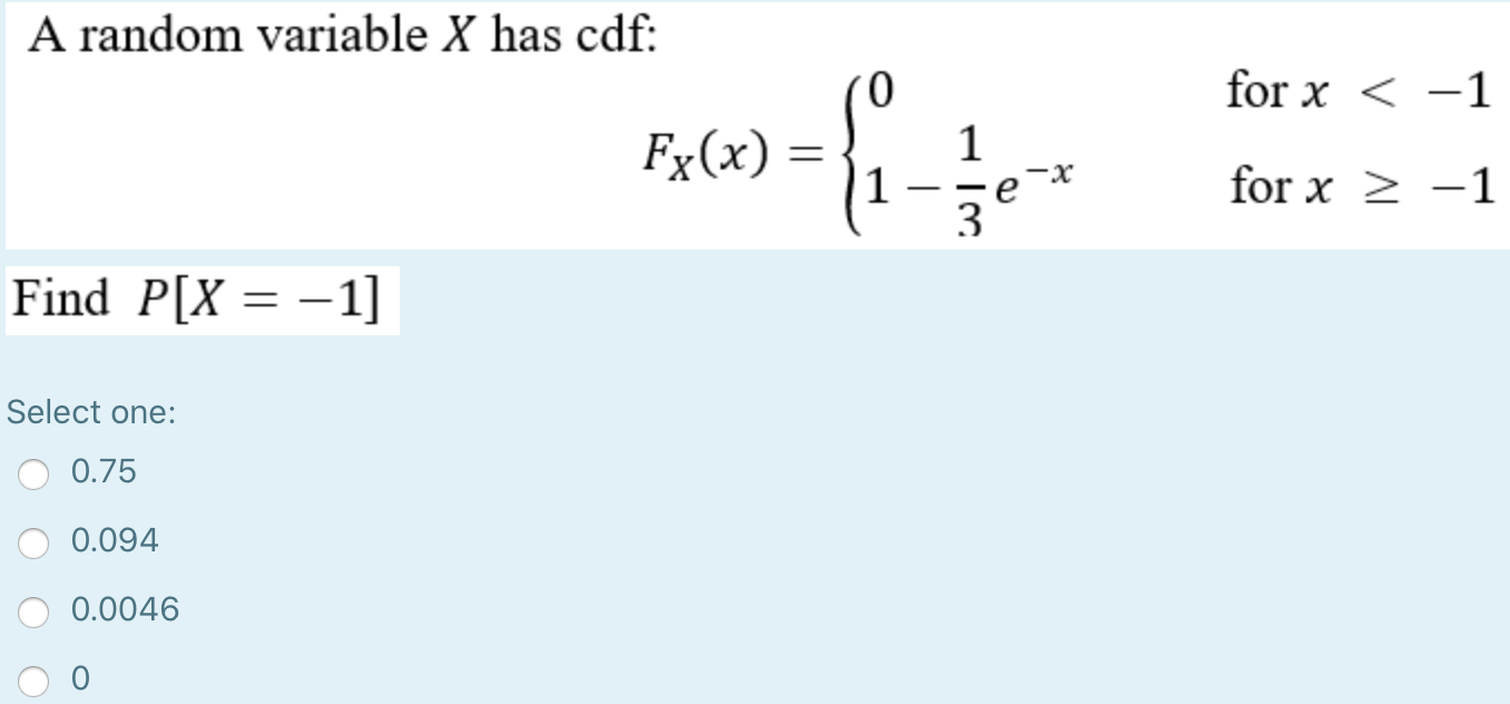 Solved A random variable X has cdf: 0 for x