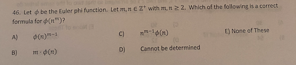 Solved 46. Let o be the Euler phi function. Let m, n ezt | Chegg.com