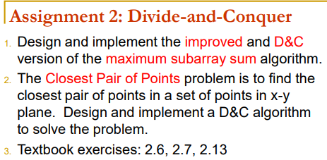 Solved Assignment 2: Divide-and-Conquer 1. Design and | Chegg.com