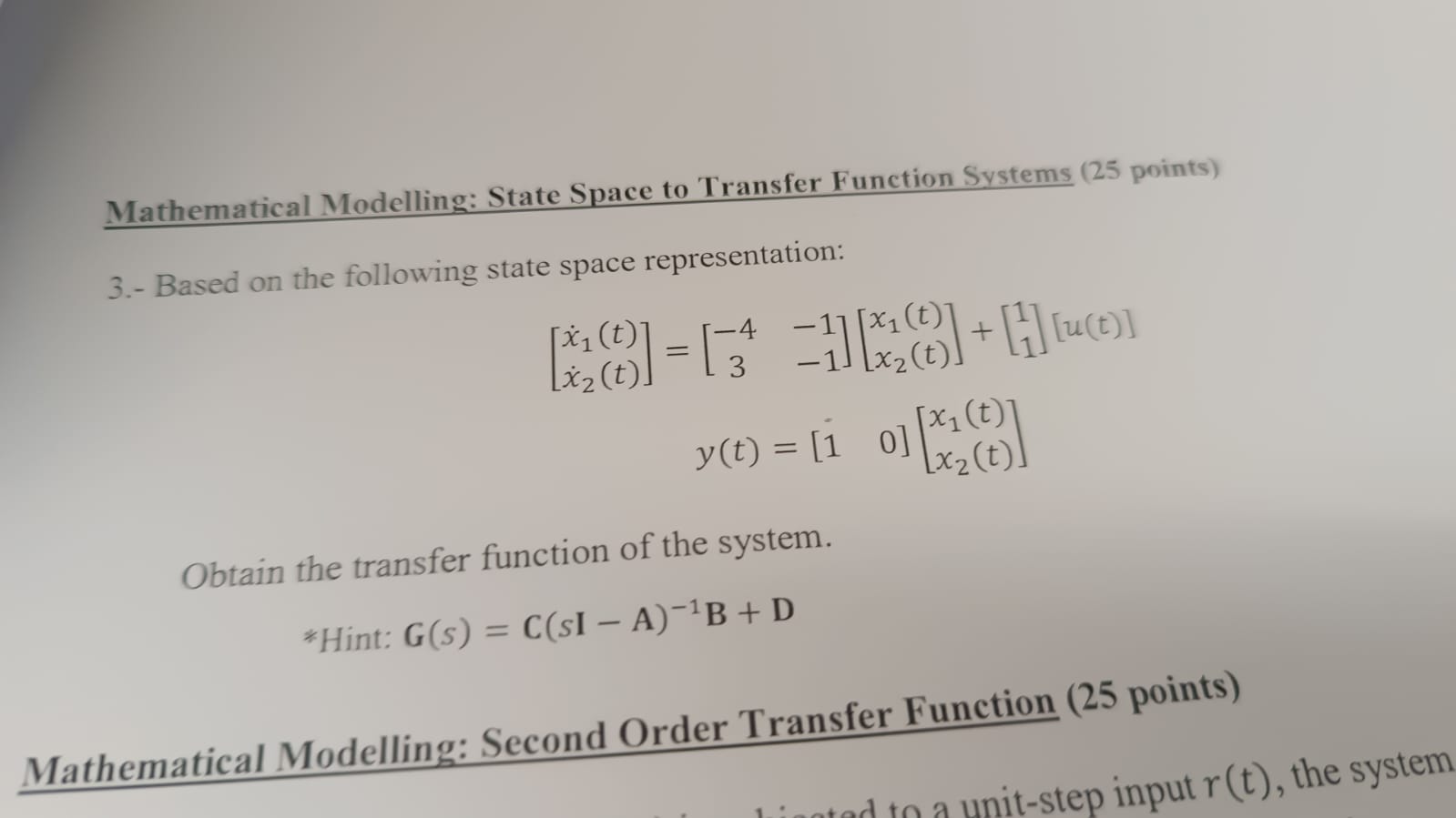 Solved Mathematical Modelling State Space To Transfer