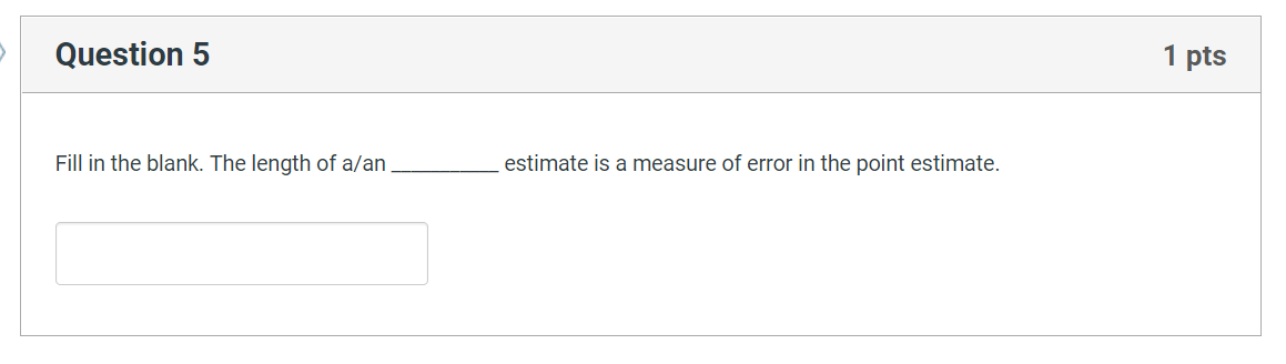 Solved Question 5 1 pts Fill in the blank. The length of | Chegg.com