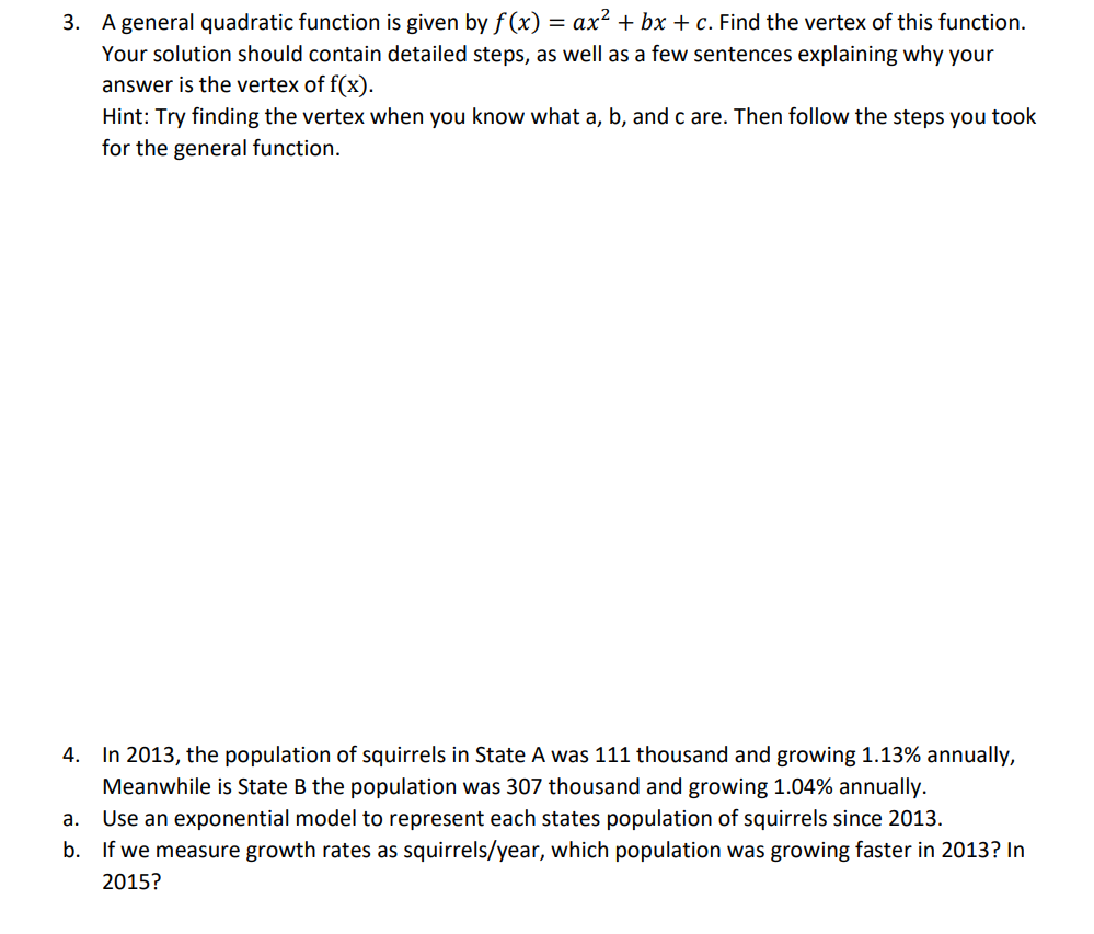Solved 3. A general quadratic function is given by f(x) = | Chegg.com