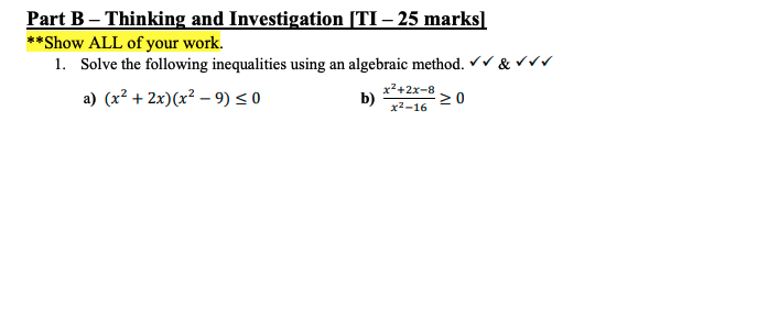 Solved Part B - Thinking and Investigation [TI - 25 marks] | Chegg.com