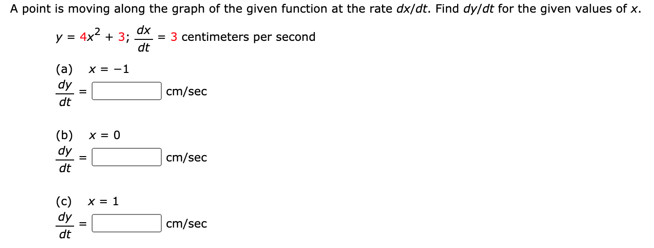 Solved A Point Is Moving Along The Graph Of The Given