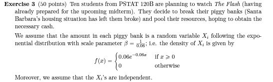 Solved Exercise 3 (50 points) Ten students from PSTAT 120B | Chegg.com