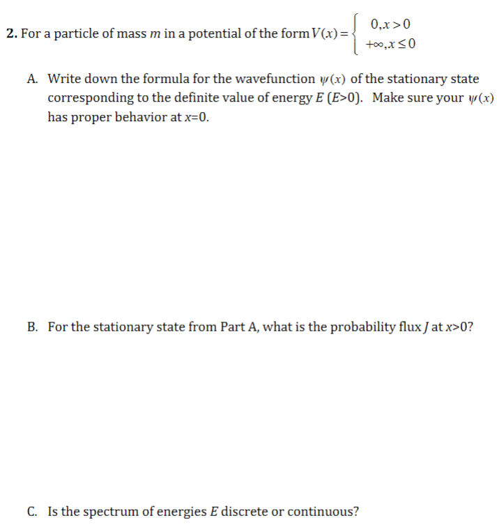 Solved For a particle of mass m ﻿in a potential of the form | Chegg.com