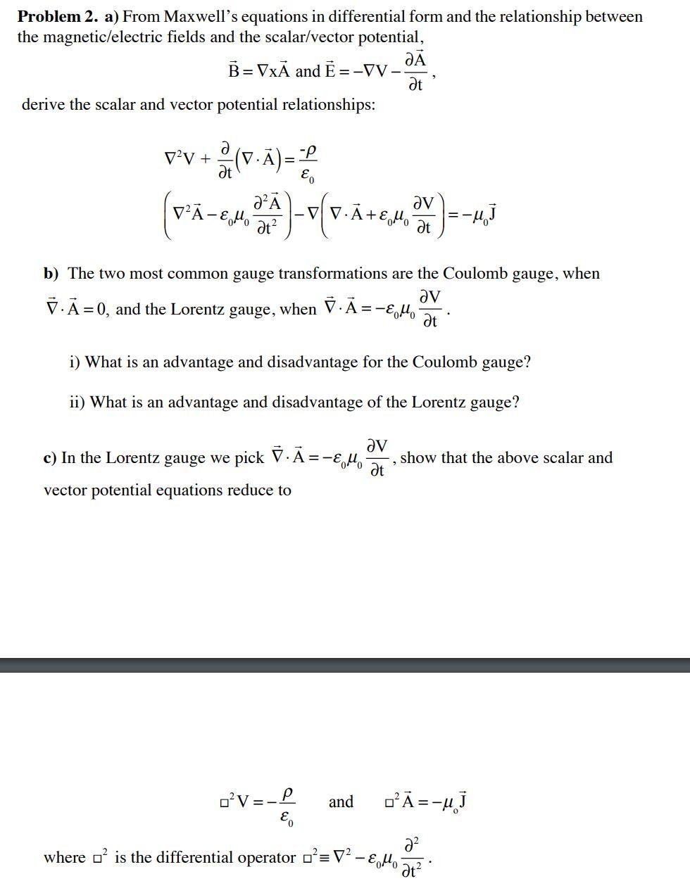 Solved Problem 2. a) From Maxwell's equations in | Chegg.com