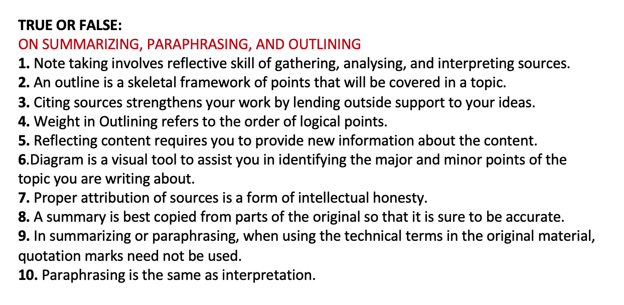 Solved TRUE OR FALSE: ON SUMMARIZING, PARAPHRASING, AND | Chegg.com