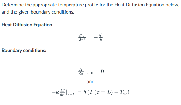 Determine the appropriate temperature profile for the | Chegg.com