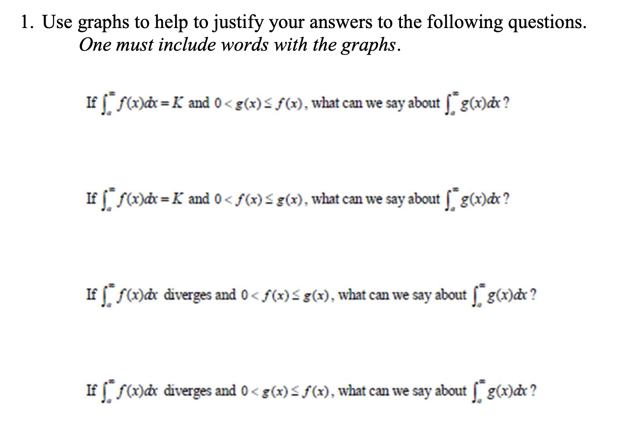 Solved 1. Use graphs to help to justify your answers to the | Chegg.com