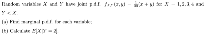 Solved Random variables X and Y have joint p.d.f. | Chegg.com