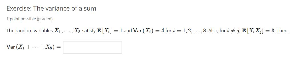 Solved Exercise: The variance of a sum 1 point possible | Chegg.com