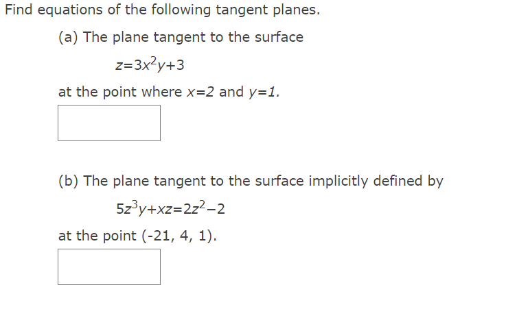 Solved Find equations of the following tangent planes. (a) | Chegg.com