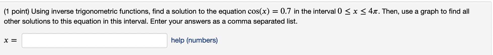 Solved (1 point) Using inverse trigonometric functions, find | Chegg.com