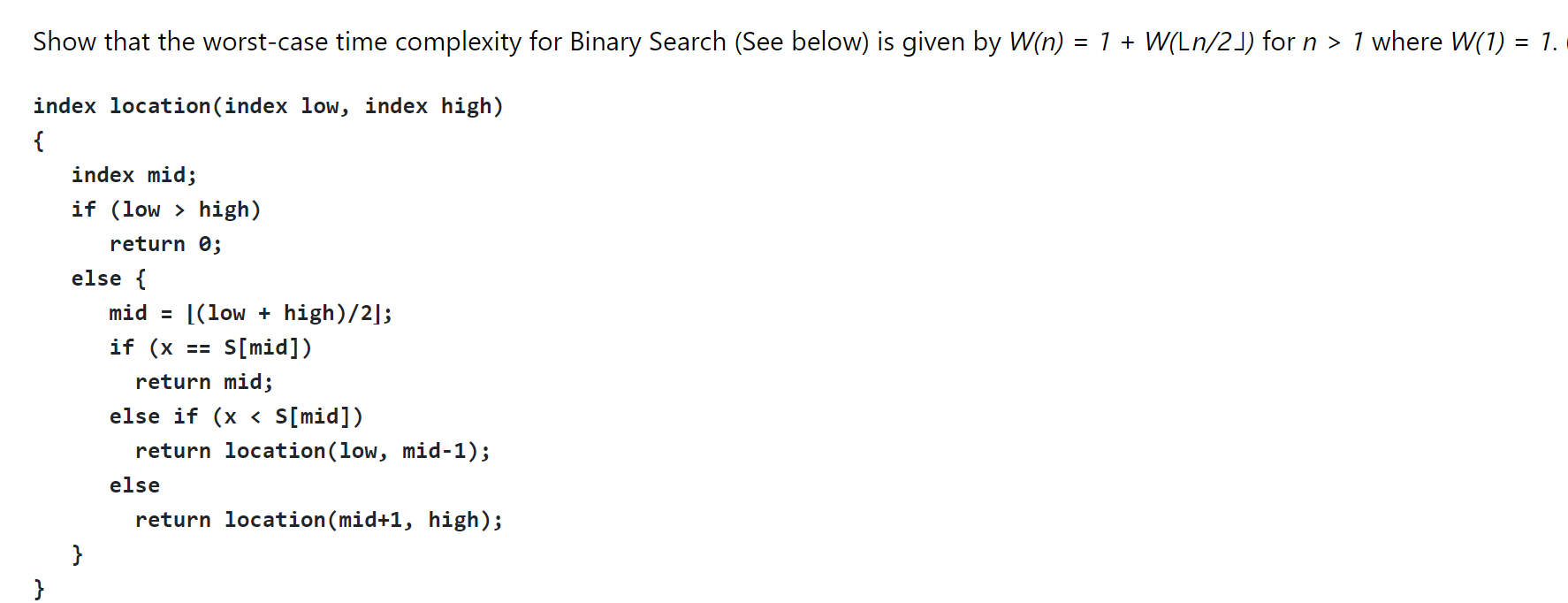 Solved Show that the worst-case time complexity for Binary | Chegg.com