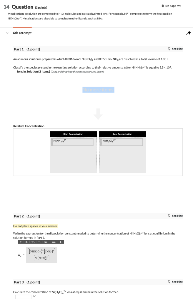 Solved @ See page 795 14 Question (3 points) Metal cations | Chegg.com