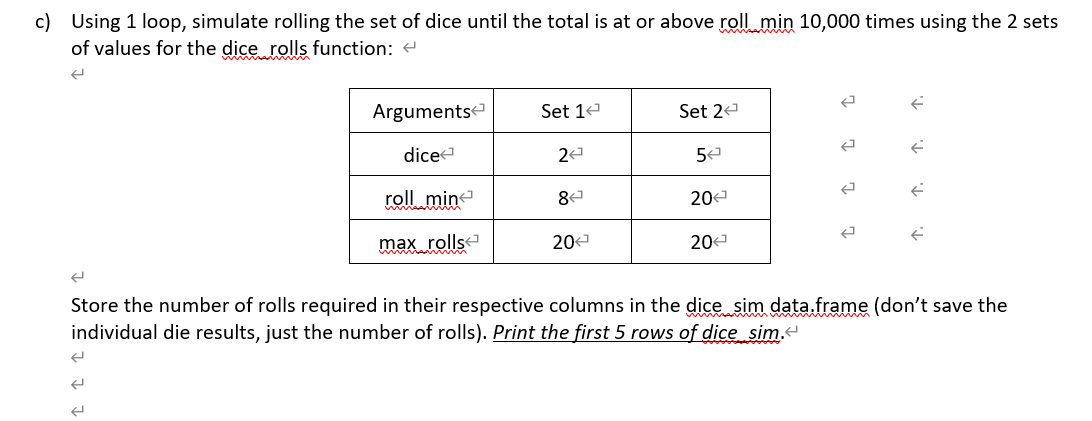 Question 1) Writing a function and a simulation to | Chegg.com