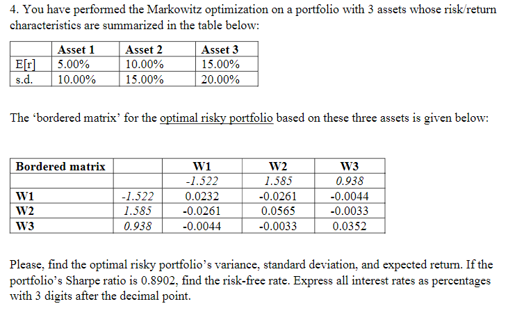 4. You have performed the Markowitz optimization on a | Chegg.com