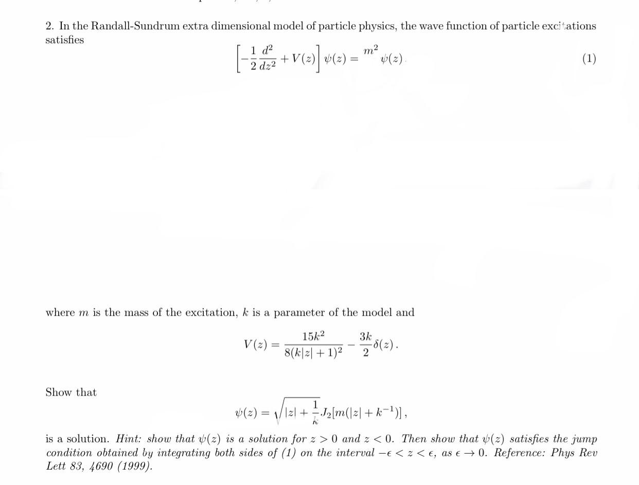 2. In the Randall-Sundrum extra dimensional model of | Chegg.com