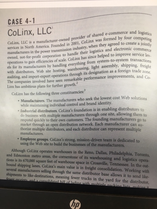 Solved CASE 4-1 CoLinx, LLC is a manufacturer-owned provider | Chegg.com