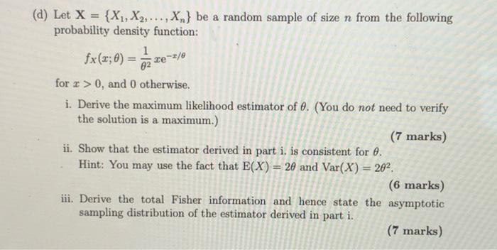 Solved (d) Let X = {X1, X2,..., X,} be a random sample of | Chegg.com