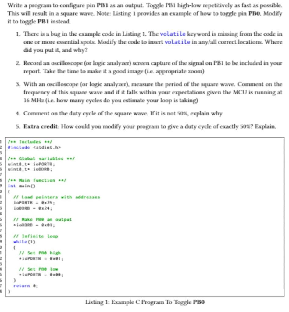 Write a program to configure pin PB1 as an output. | Chegg.com