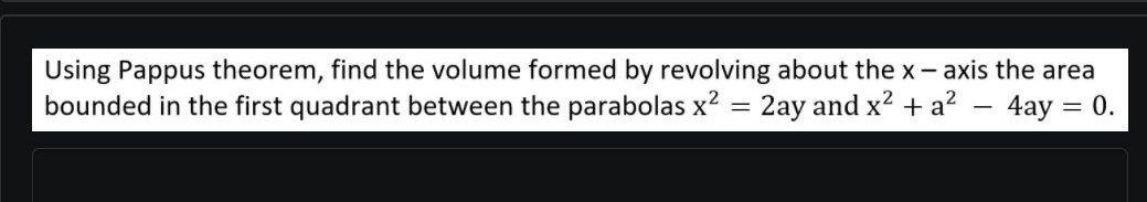 Solved Using Pappus theorem, find the volume formed by | Chegg.com