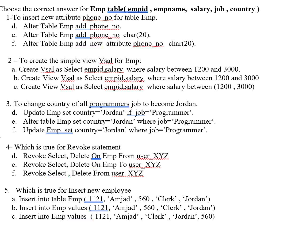 Solved Choose the correct answer for Emp table( empid, | Chegg.com