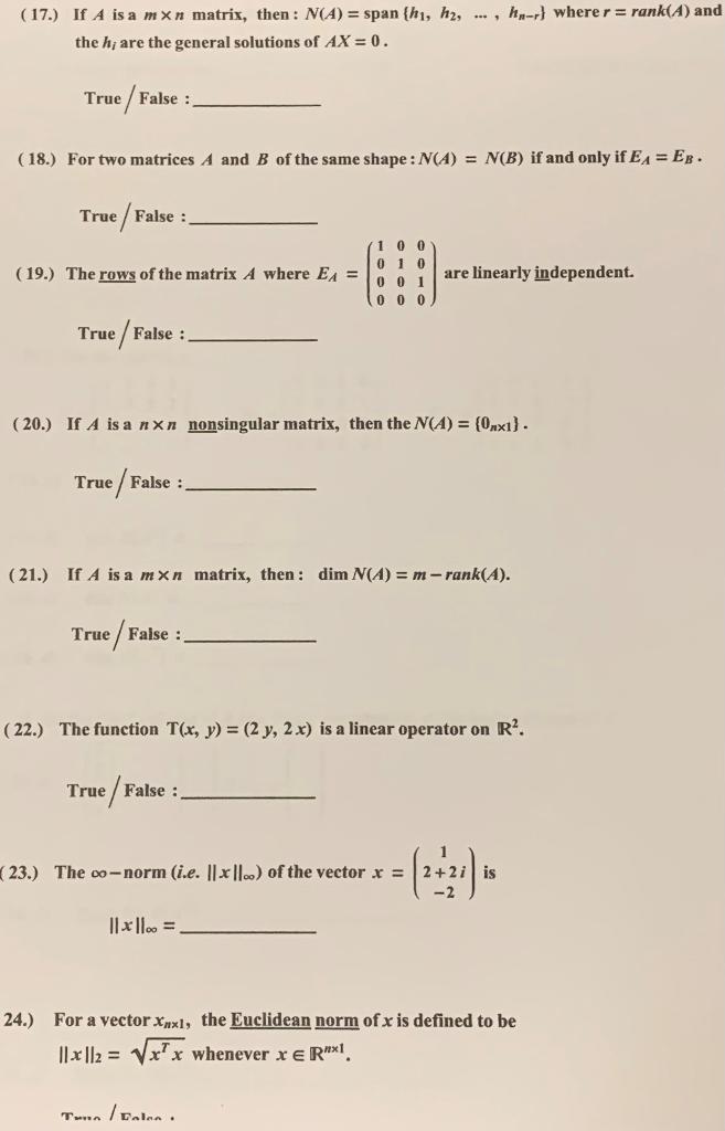 Solved (17.) If A is a mxn matrix, then: N(A)= span (h1, h2, | Chegg.com