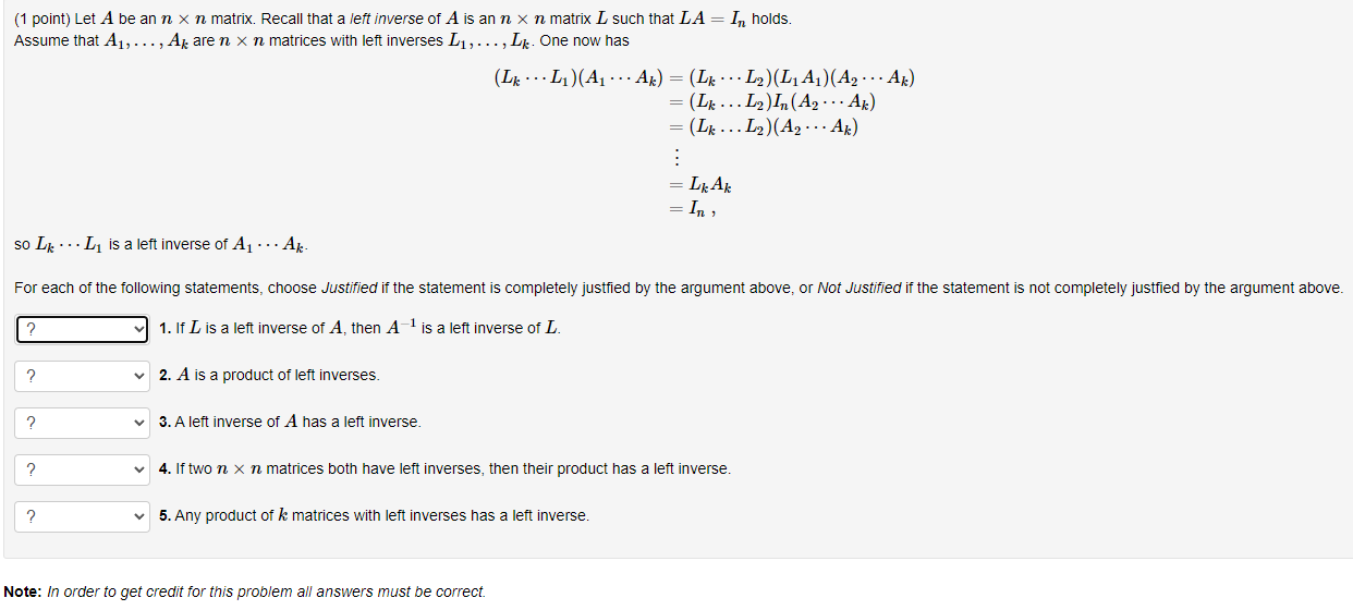 Solved (1 point) Let A be an n×n matrix. Recall that a left | Chegg.com