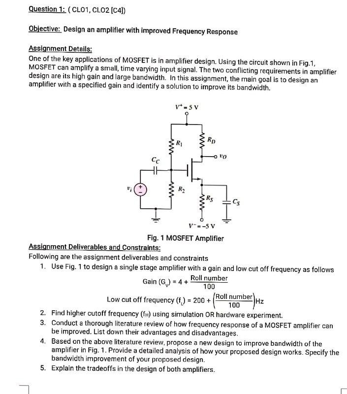 Question 1: (CL01, CLO2c4]) Objective: Design an | Chegg.com