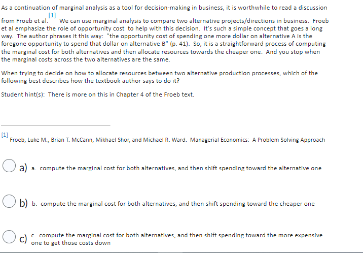 Solved As a continuation of marginal analysis as a tool for | Chegg.com