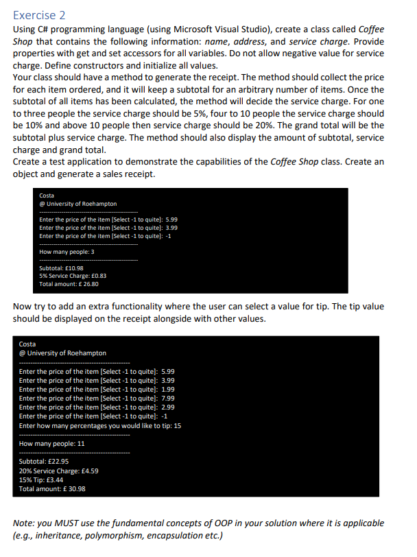 Solved Commented Code C#: Using C# programming language | Chegg.com