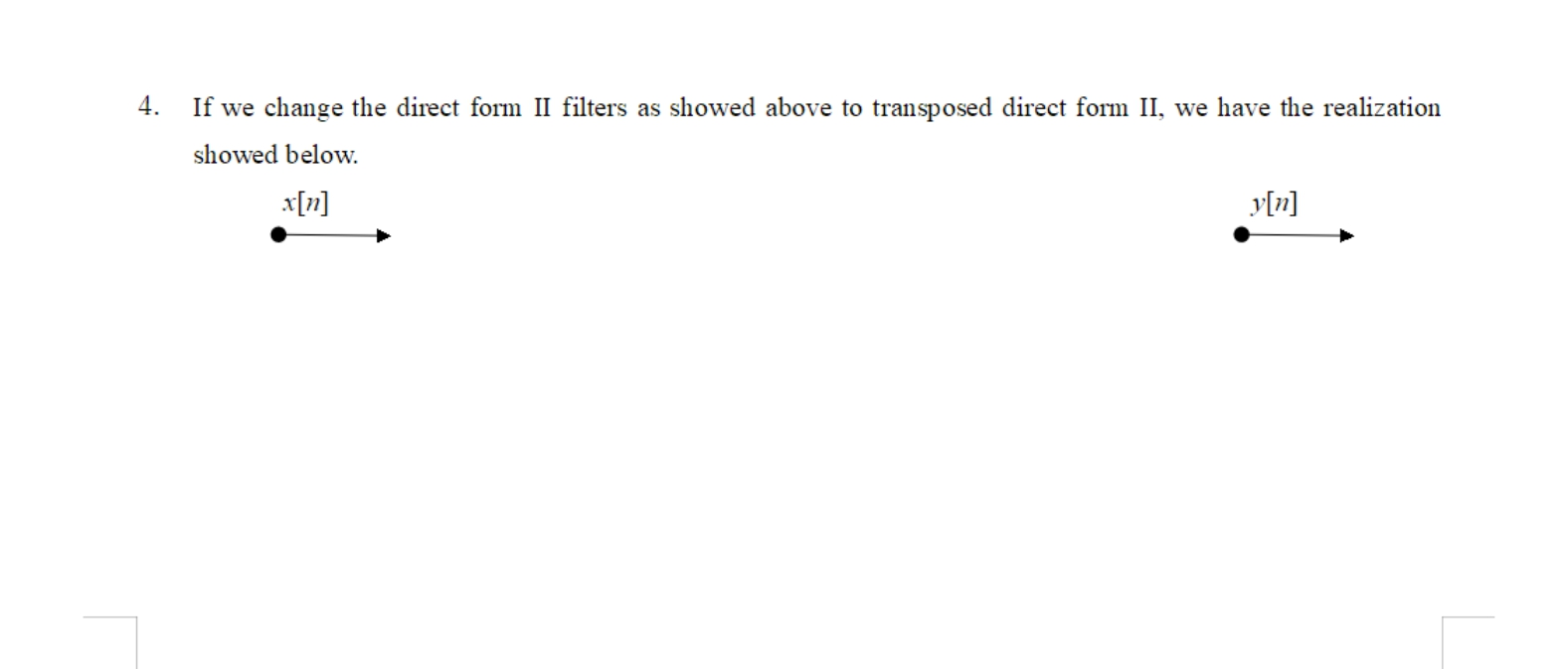 Solved Consider a cau sal linear shift-invariant filter with | Chegg.com