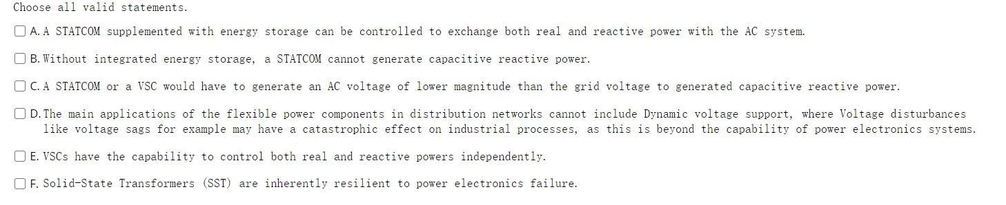 Solved Choose all valid statements. A. A STATCOM | Chegg.com