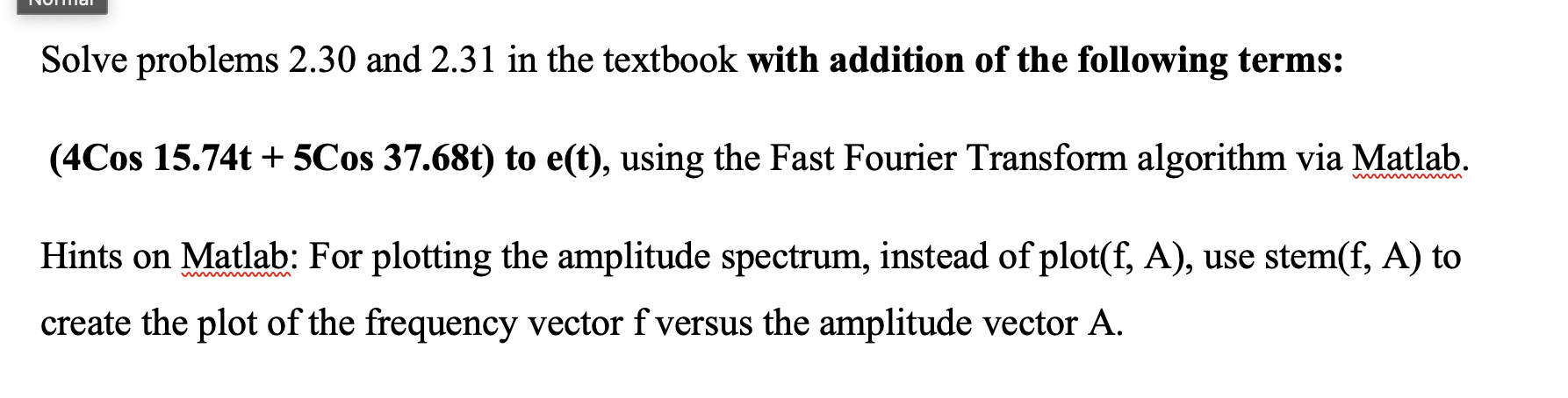Solved Solve problems 2.30 and 2.31 in the textbook with | Chegg.com