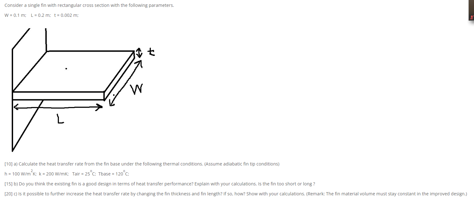 Solved Consider a single fin with rectangular cross section | Chegg.com