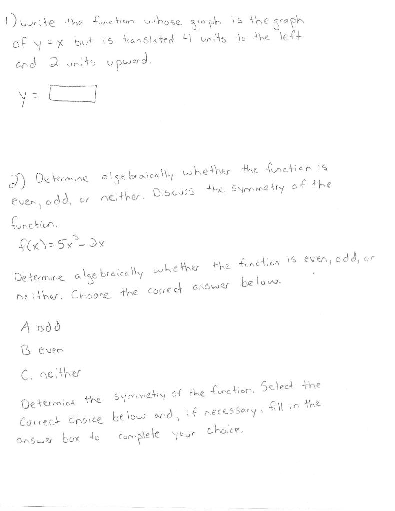 Solved 1 Write The Function Whose Graph Is The Graph Of Yx 8258