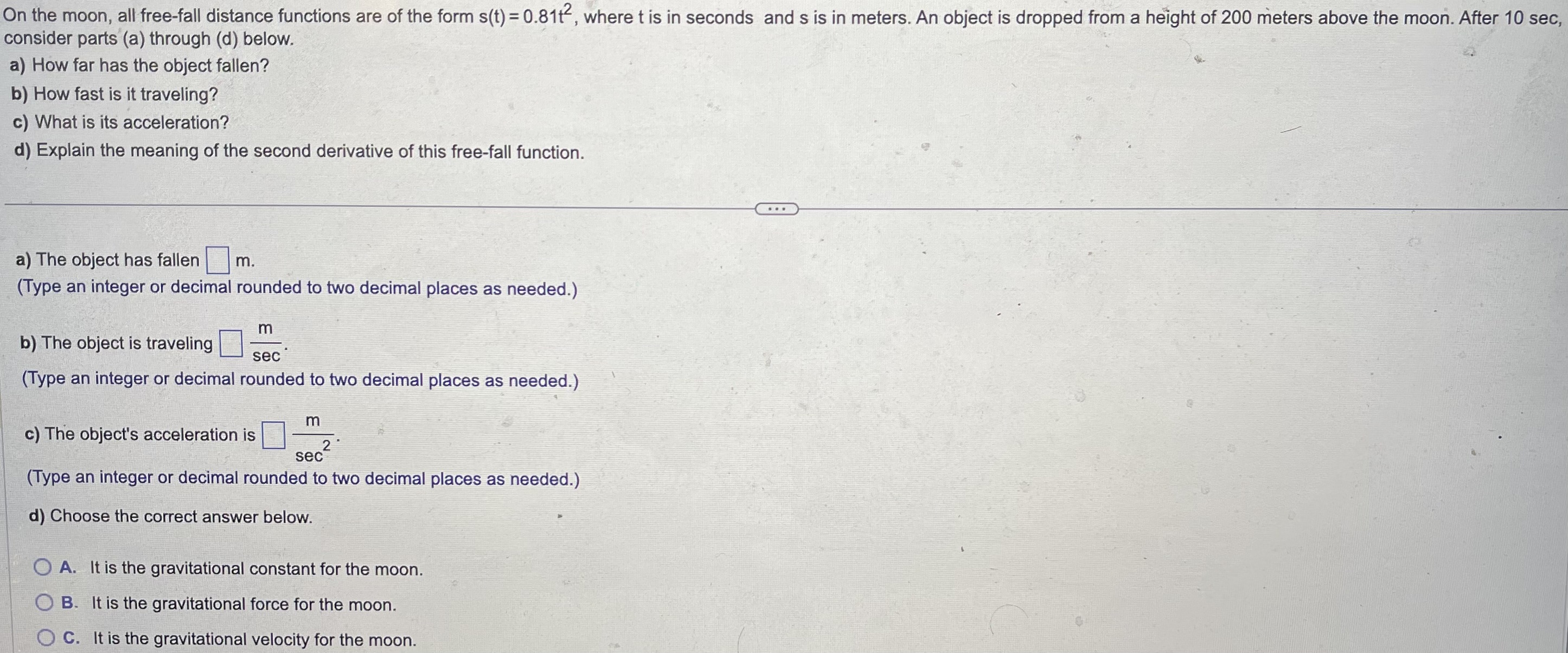 Solved On the moon, all free-fall distance functions are of | Chegg.com