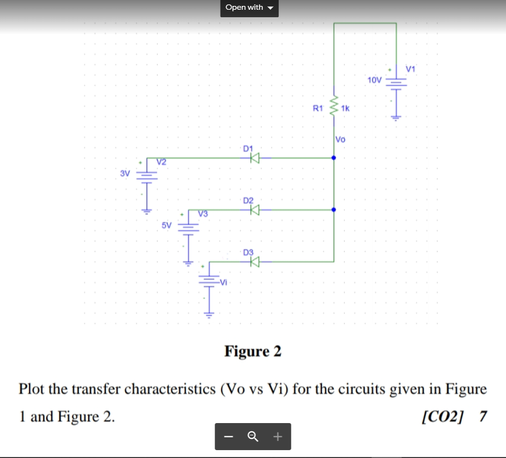 Solved V1 D1 - + 10V V2 D2, 3V Vo D3 Vi HE R1 1k Figure 1 | Chegg.com