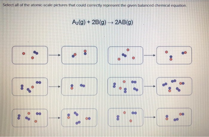 Solved Select all of the atomic-scale pictures that could | Chegg.com Solved Select all of the atomic-scale pictures that could | Chegg.com