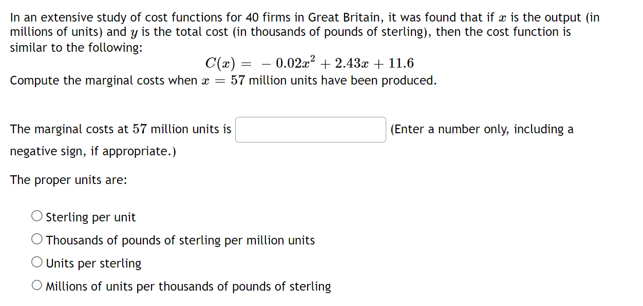 Solved In an extensive study of cost functions for 40 firms | Chegg.com
