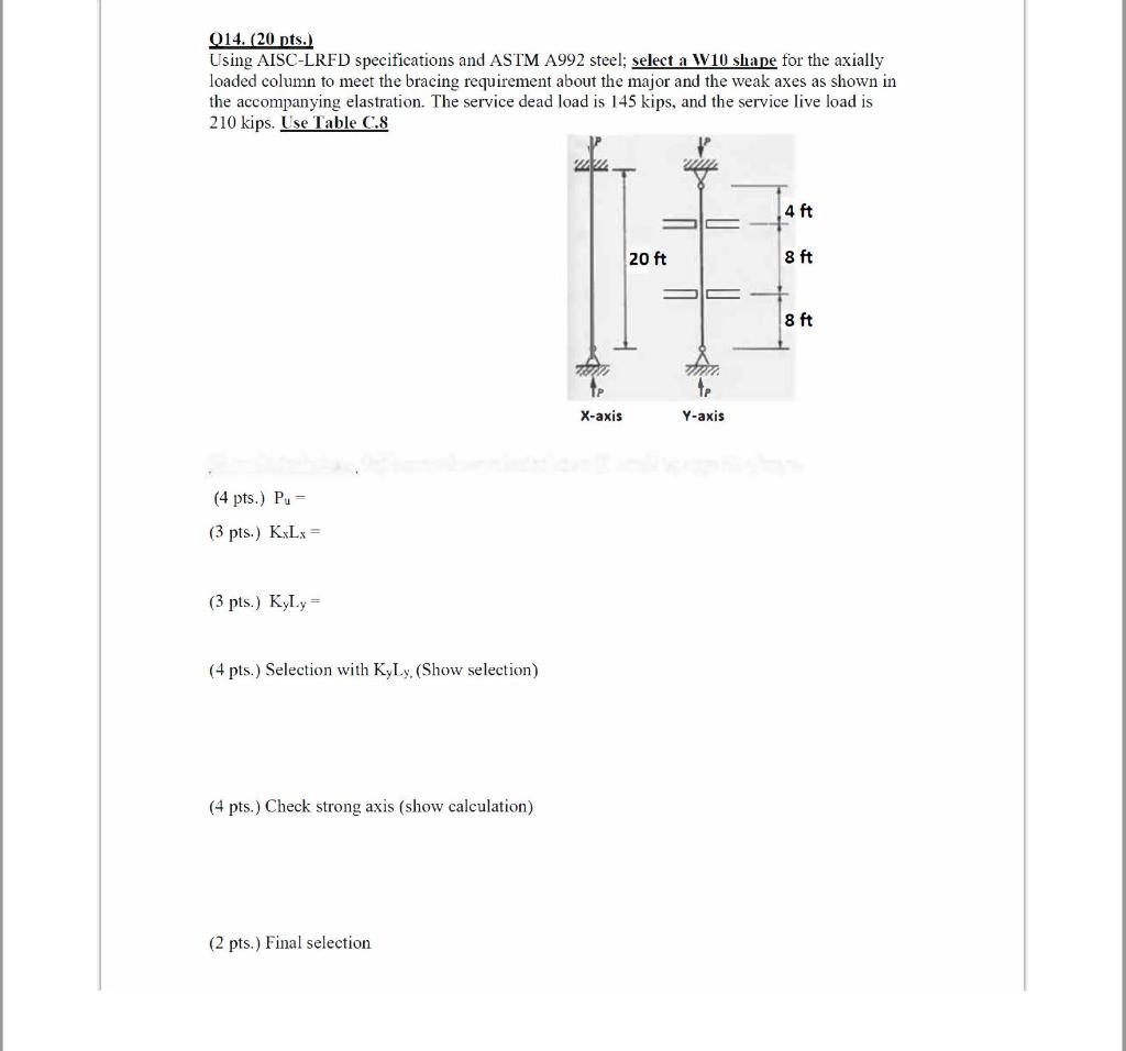 Solved 014. (20 pts.) Using AISC-LRFD specifications and | Chegg.com