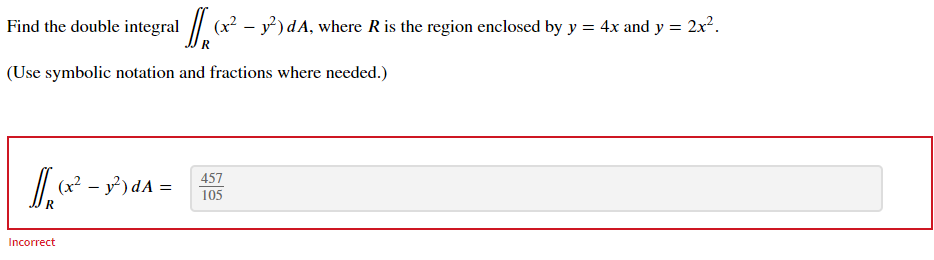 Solved Find the double integral ∬R(x2-y2)dA, ﻿where R ﻿is | Chegg.com