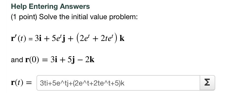 Help Entering Answers (1 point) Solve the initial | Chegg.com