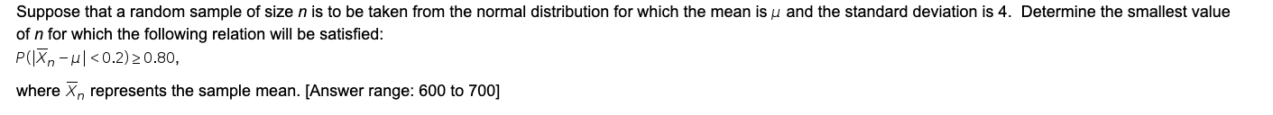 Solved Suppose that a random sample of size n is to be taken | Chegg.com